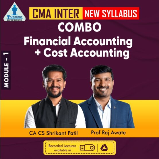 CMA INTER (New Syllabus) - COSTING + FINANCIAL ACCOUNTING - Inspire Academy